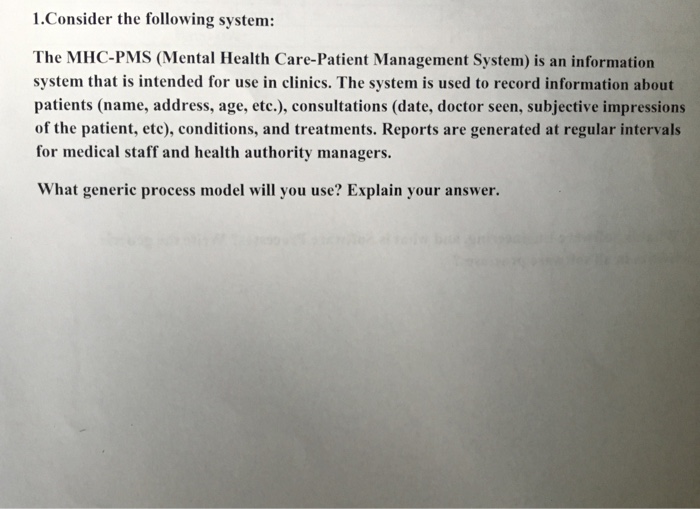 Solved 1.Consider the following system: The MHC-PMS (Mental | Chegg.com