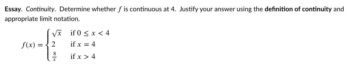 Solved Essay. Continuity. Determine whether f is continuous | Chegg.com