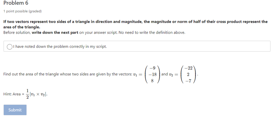 Solved Problem 6 1 point possible (graded) If two vectors | Chegg.com