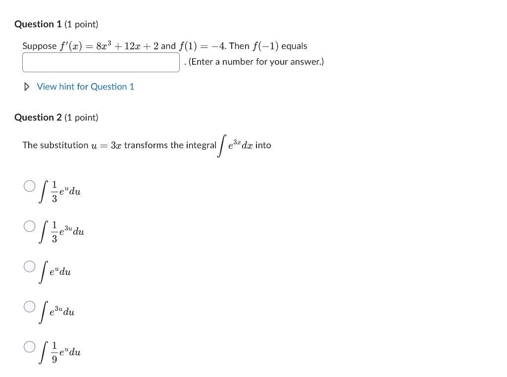 Solved Suppose f′(x)=8x3+12x+2 and f(1)=−4. Then f(−1) | Chegg.com