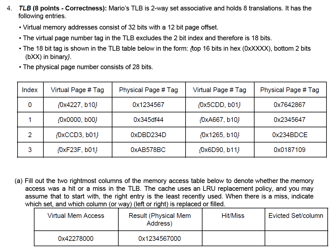 4. TLB (8 points - Correctness): Mario's TLB is 2-way | Chegg.com