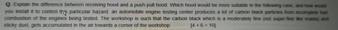 Solved Q. Explain the difference between receiving hood and | Chegg.com