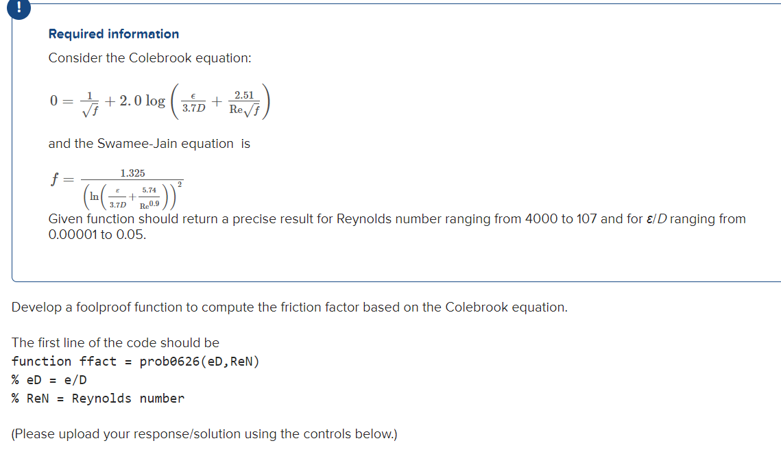 Solved Required information Consider the Colebrook equation: | Chegg.com