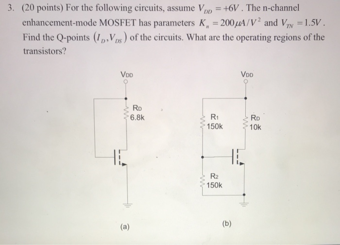 Solved 3. (20 points) For the following circuits, assume Vpp | Chegg.com