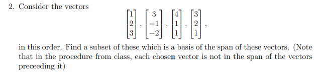 Solved 2. Consider the vectors | Chegg.com