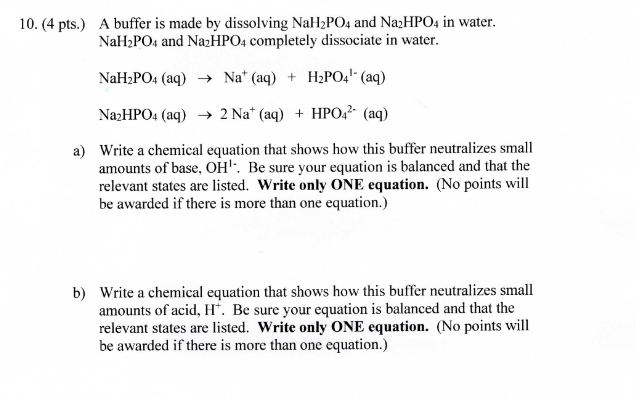 Solved 10. (4 pts.) A buffer is made by dissolving NaH2PO4 | Chegg.com
