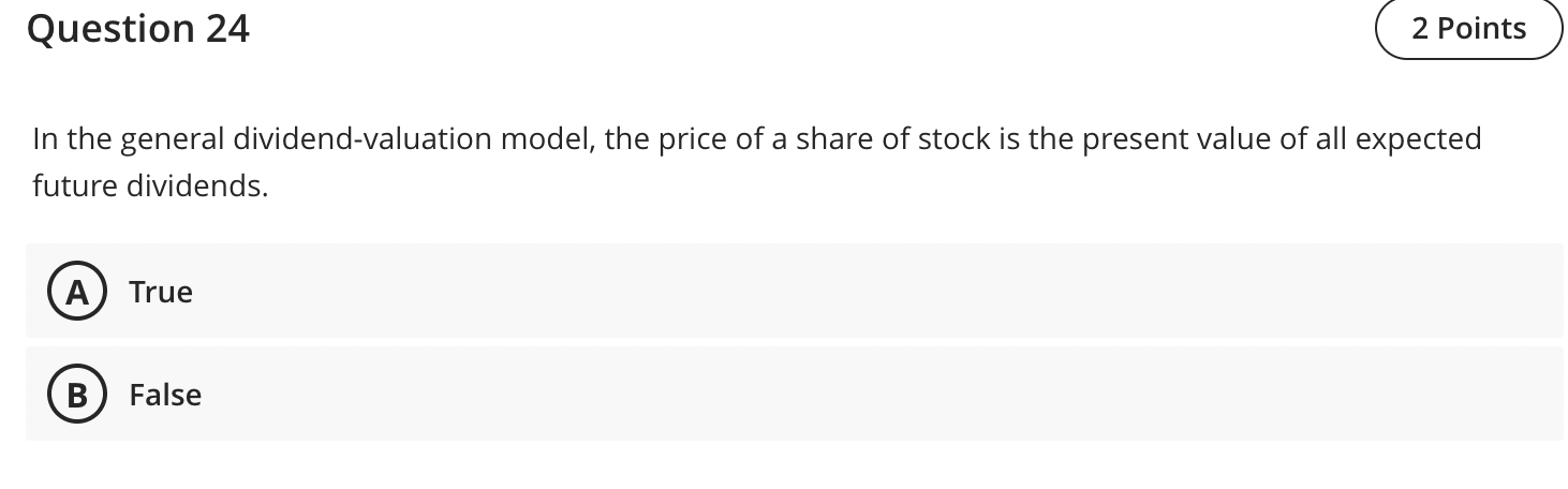 Solved Question 24In the general dividend-valuation model, | Chegg.com