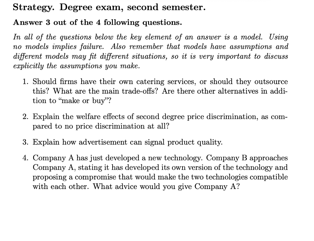 Solved Strategy. Degree exam, second semester. Answer 3 out | Chegg.com