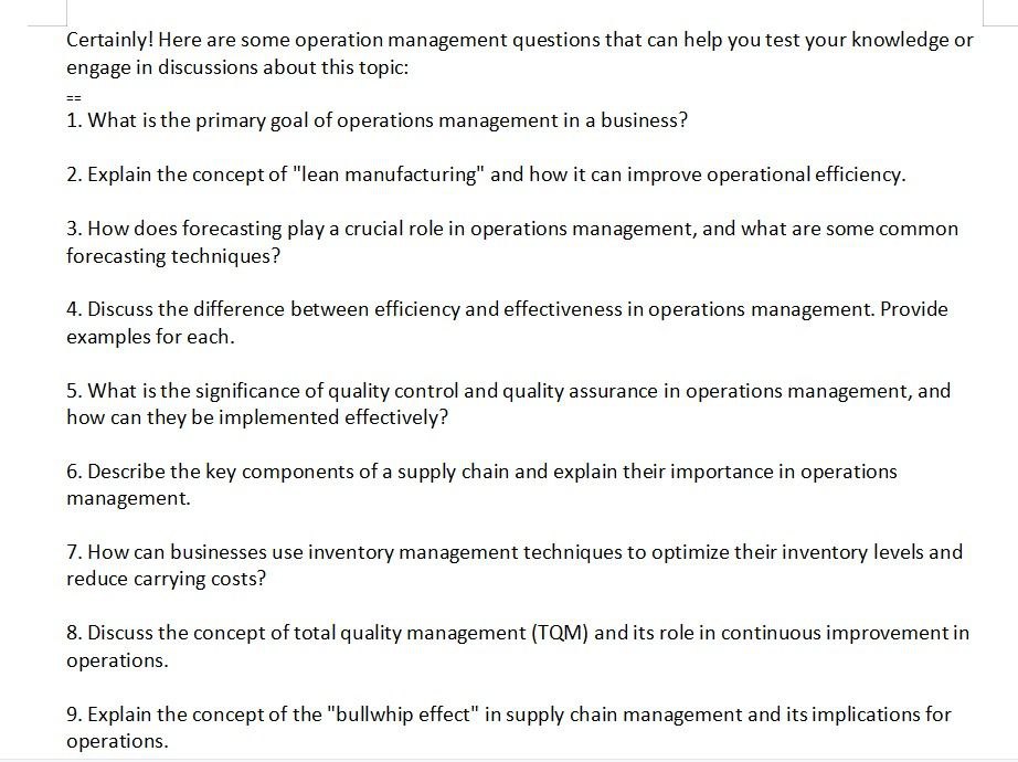 Solved Certainly! Here are some operation management | Chegg.com