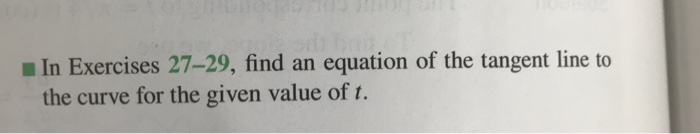 Solved ?In Exercises 27-29, find an equation of the tangent | Chegg.com
