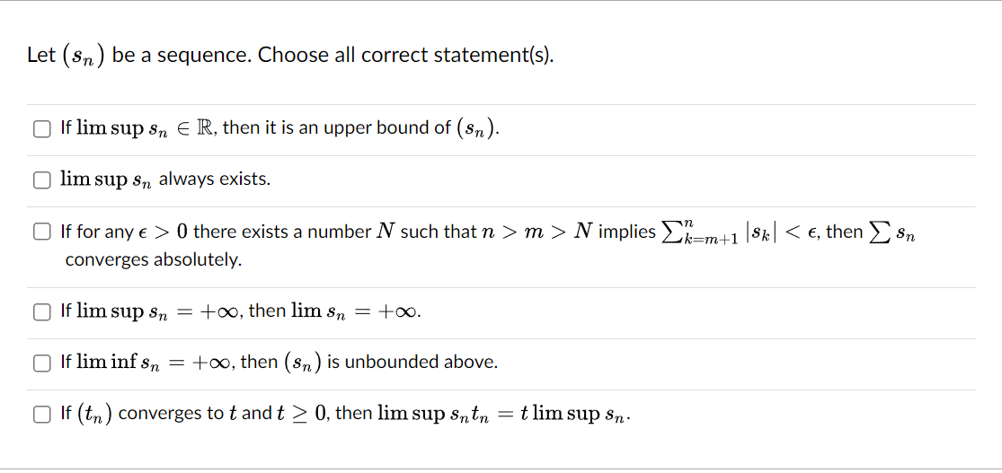 Solved Let (sn) be a sequence. Choose all correct | Chegg.com