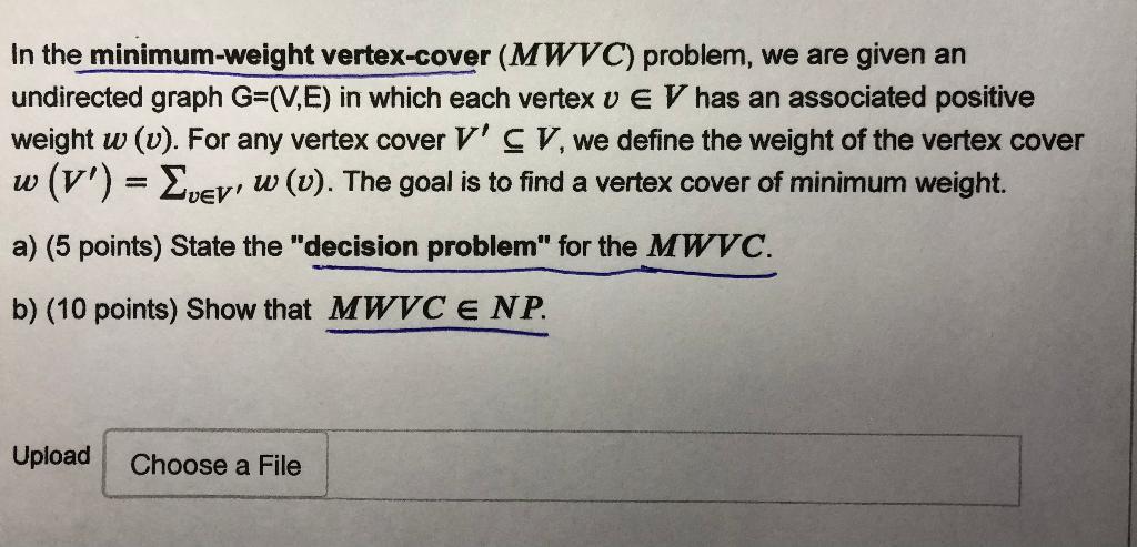 Solved In the minimum-weight vertex-cover (MWVC) problem, we | Chegg.com