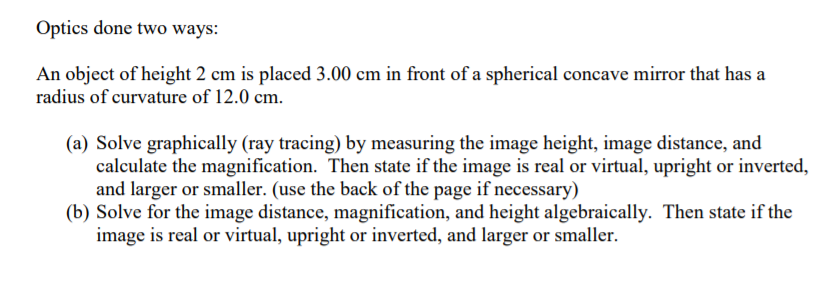 Solved Optics done two ways: An object of height 2 cm is | Chegg.com