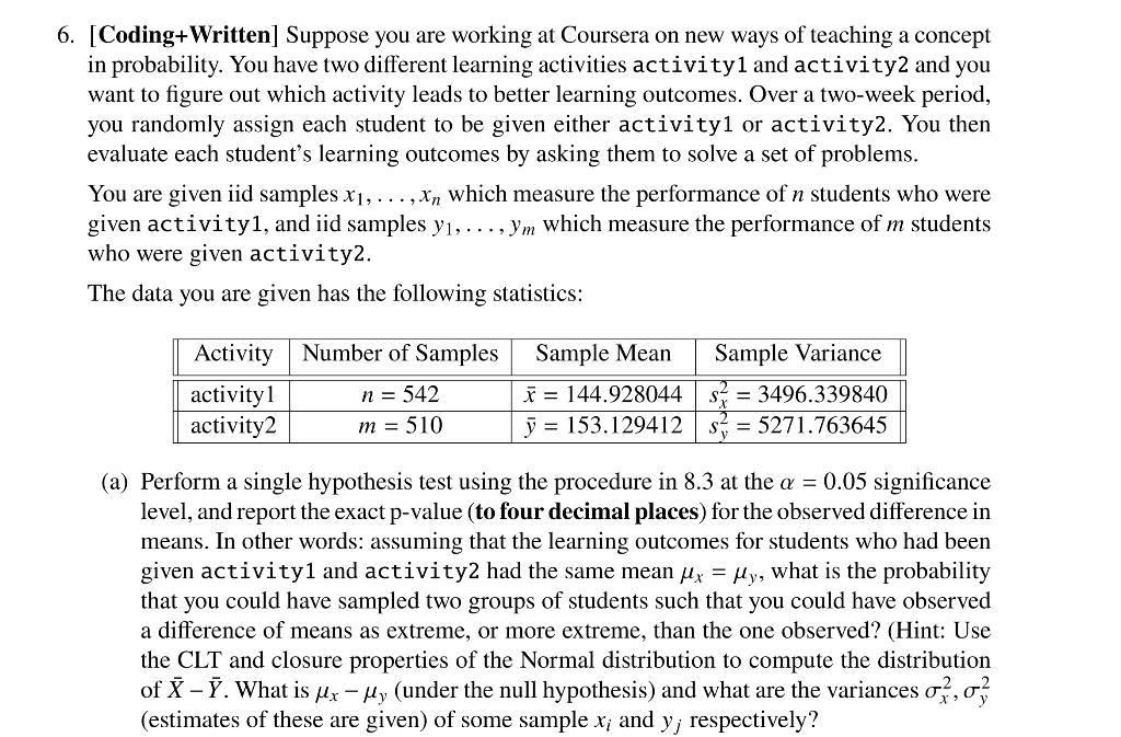 6. [Coding+Written] Suppose you are working at | Chegg.com