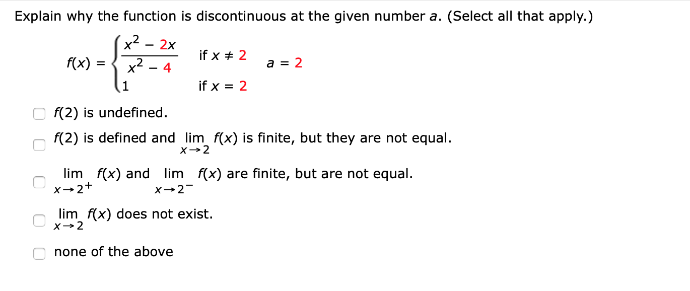 Solved Explain why the function is discontinuous at the | Chegg.com