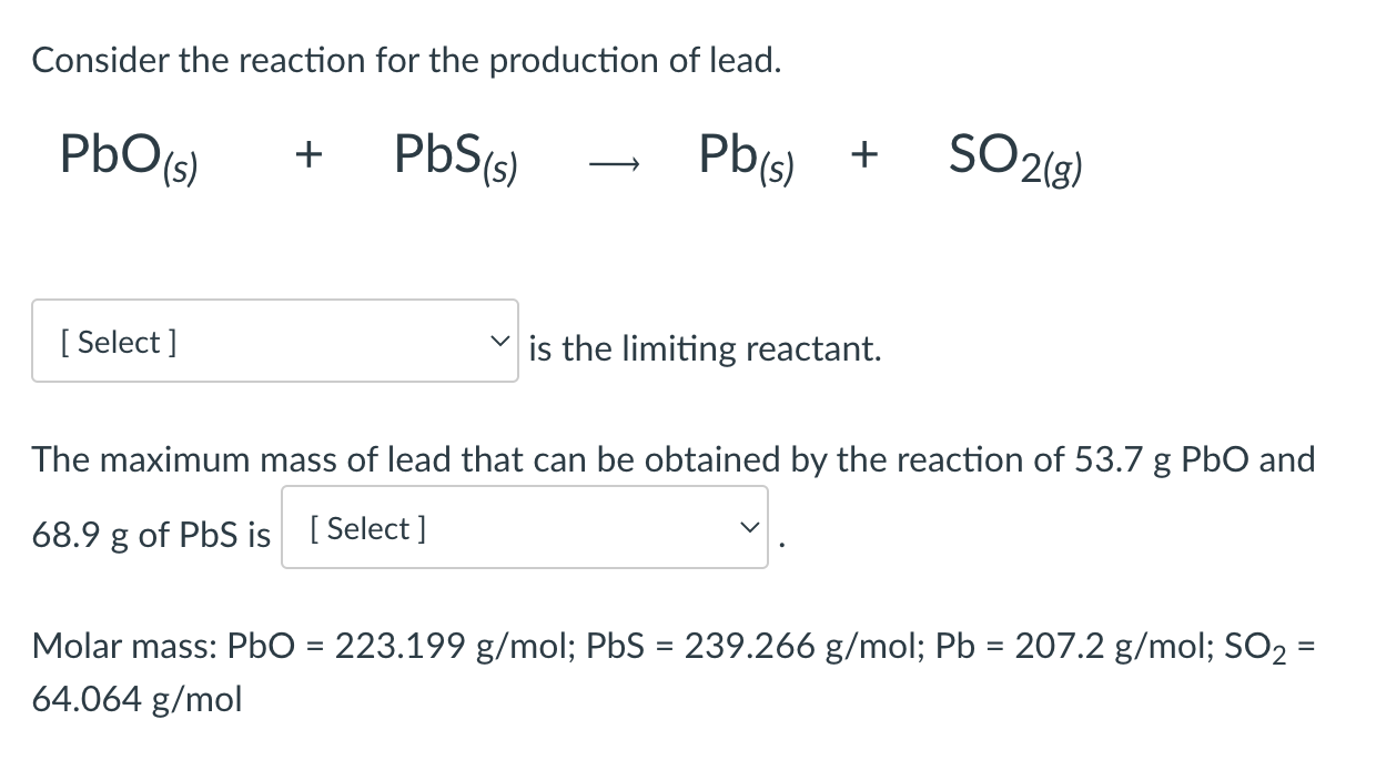 Solved Consider the reaction for the production of lead. | Chegg.com