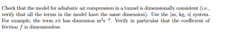 Solved Check that the model for adiabatic air compression in | Chegg.com