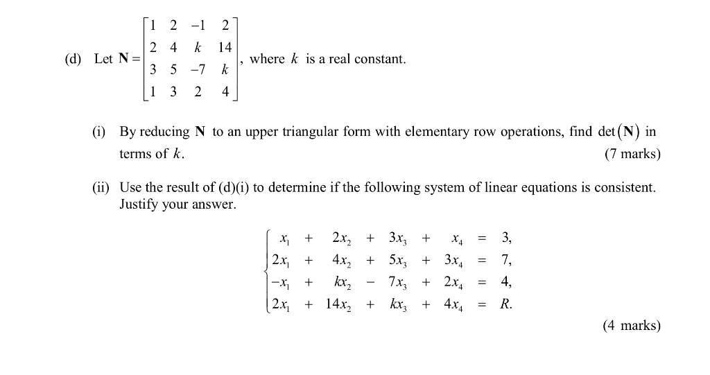 Solved 1 2 1 21 2 4k 14 D Let N Where K Is A Real 