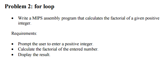 Solved Problem 2 For Loop Write A Mips Assembly Program 