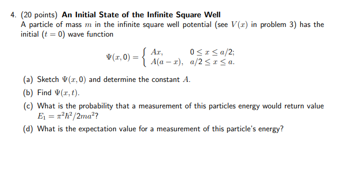 Solved 4. (20 points) An Initial State of the Infinite | Chegg.com