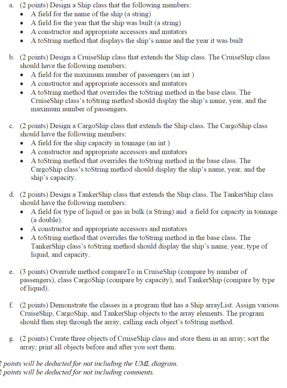 Solved a. (2 points) Design a Ship class that the following | Chegg.com