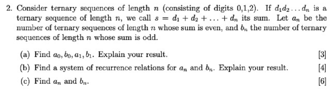 Solved 2. Consider ternary sequences of length n (consisting | Chegg.com