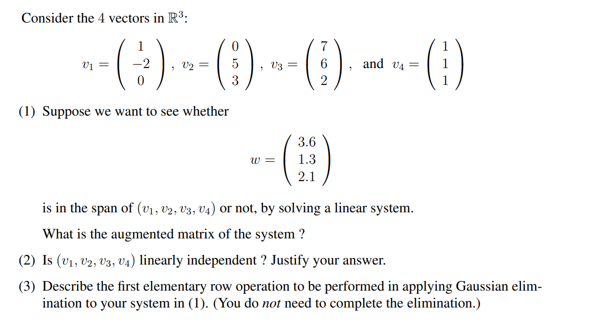Solved Consider the 4 vectors in R3 : | Chegg.com