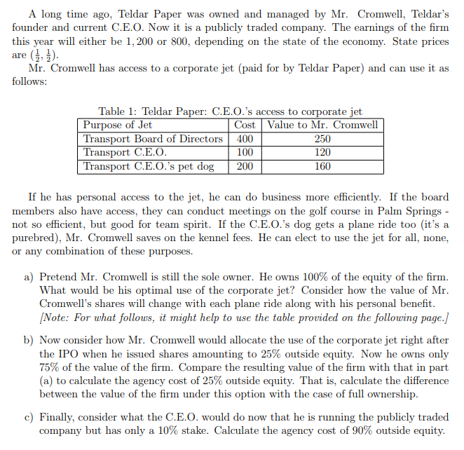 A long time ago, Teldar Paper was owned and managed | Chegg.com