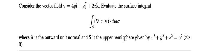 [Solved]: plz help Consider the vector field ( mathrm{v