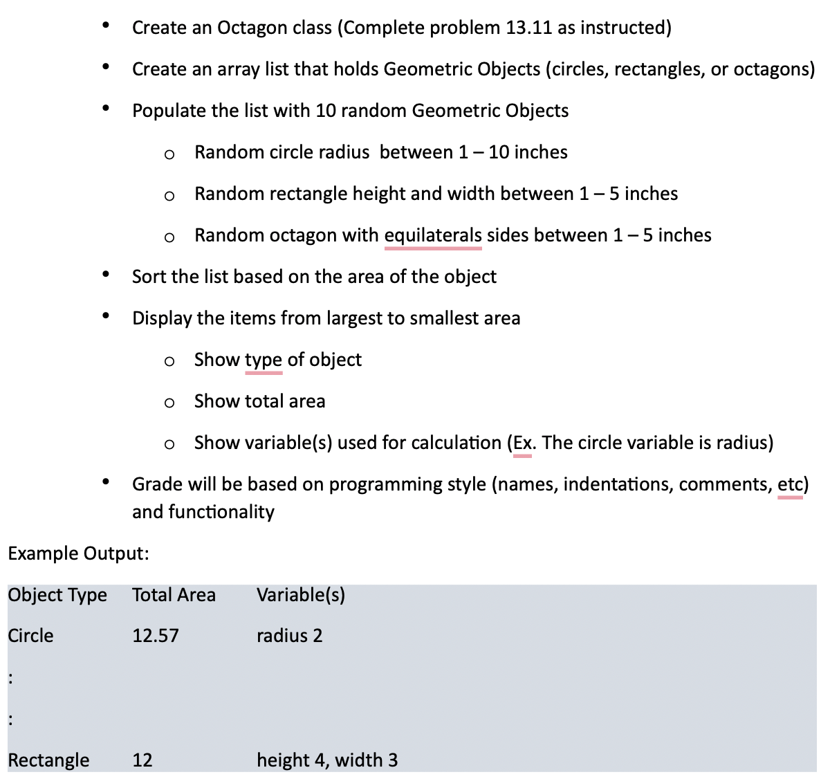 Solved - Create an Octagon class (Complete problem 13.11 as | Chegg.com