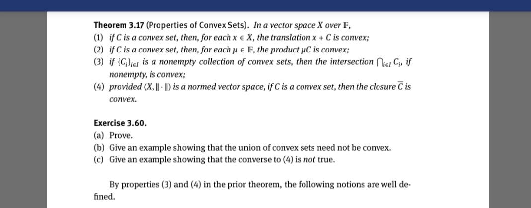 Solved Theorem 3.17 (Properties of Convex Sets). In a vector | Chegg.com