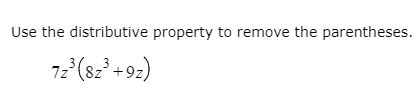 Solved Use the distributive property to remove the | Chegg.com