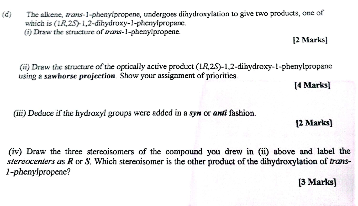 Solved d) The alkene, trans-1-phenylpropene, undergoes | Chegg.com