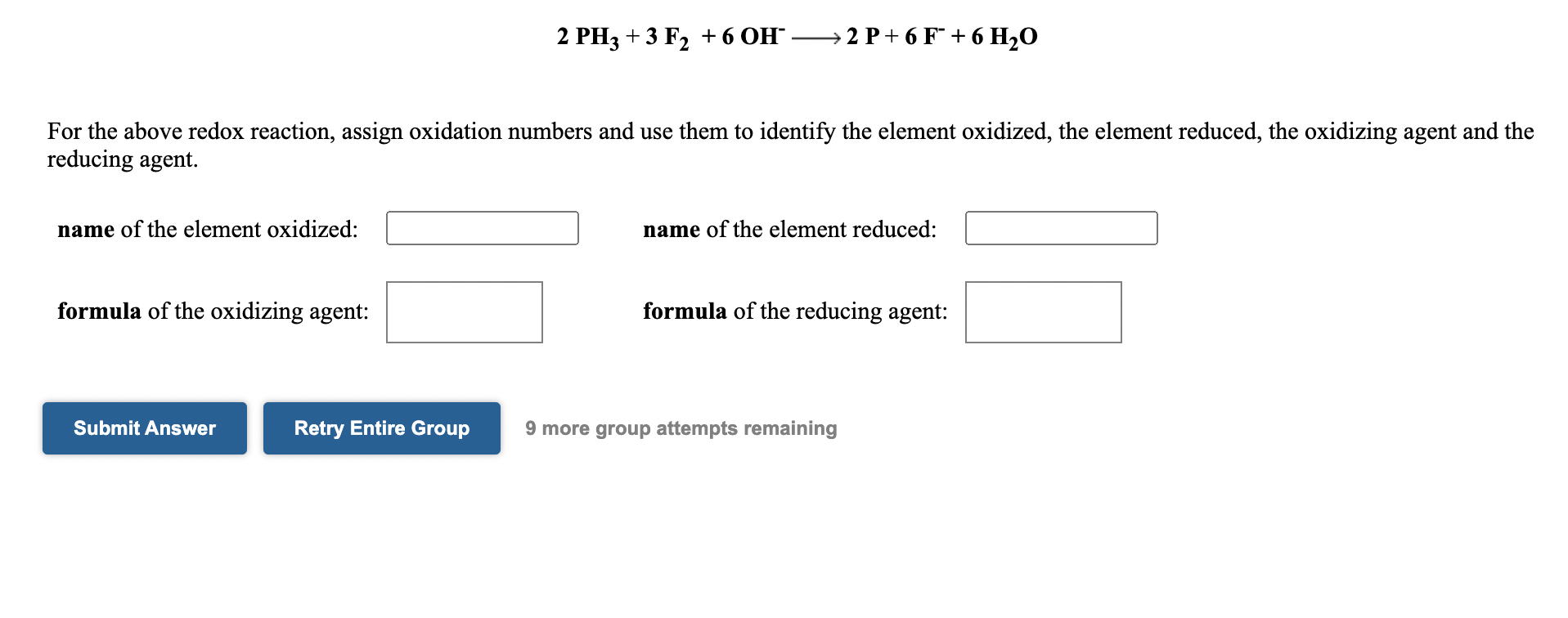 Solved 2 PH3 + 3 F2 +6 OH →→2 P+6 F + 6 H20 For the above | Chegg.com