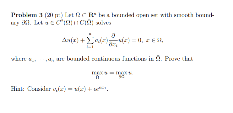 Problem 3 (20 pt) Let Ω⊂Rn be a bounded open set with | Chegg.com