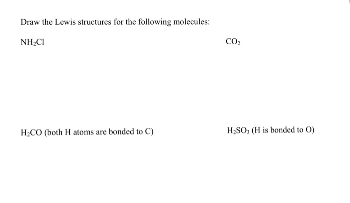Solved Draw the Lewis structures for the following molecules | Chegg.com