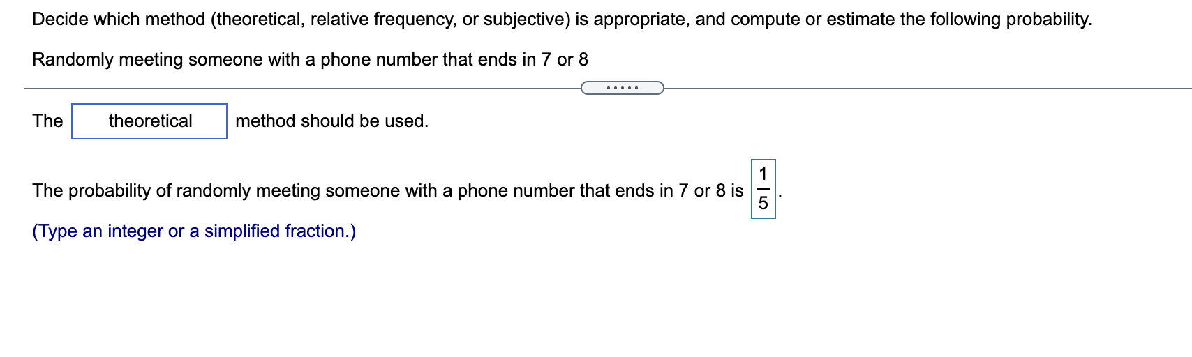 Solved Decide Which Method Theoretical Relative Frequency 1667