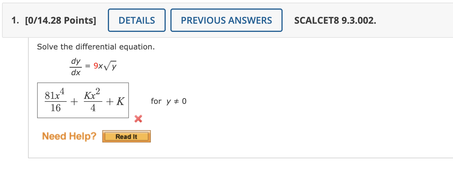 Solved Solve the differential equation. dxdy=9xy | Chegg.com