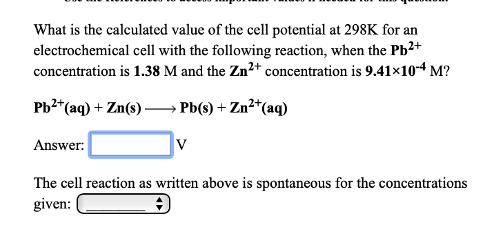 Solved What is the calculated value of the cell potential at | Chegg.com