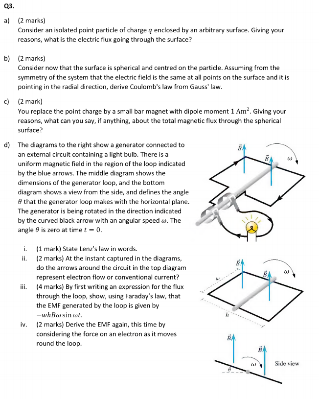 Solved Q3. a) (2 marks) Consider an isolated point particle | Chegg.com Solved Q3. a) (2 marks) Consider an isolated point particle | Chegg.com