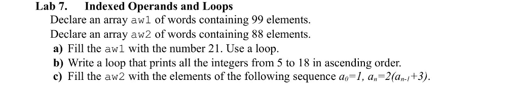 Solved Lab 7. Indexed Operands and Loops Declare an array | Chegg.com