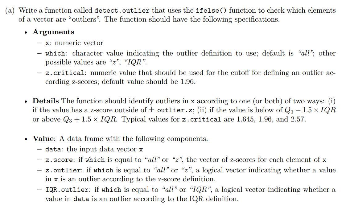 Solved . (a) Write a function called detect.outlier that | Chegg.com