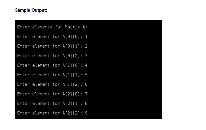 Solved Write A Program That Will Get Two 3x3 Matrices A And 8981