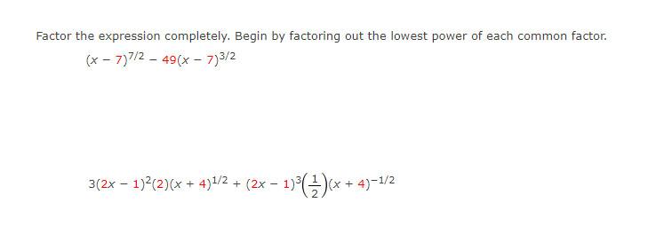 Solved Factor the expression completely. Begin by factoring | Chegg.com