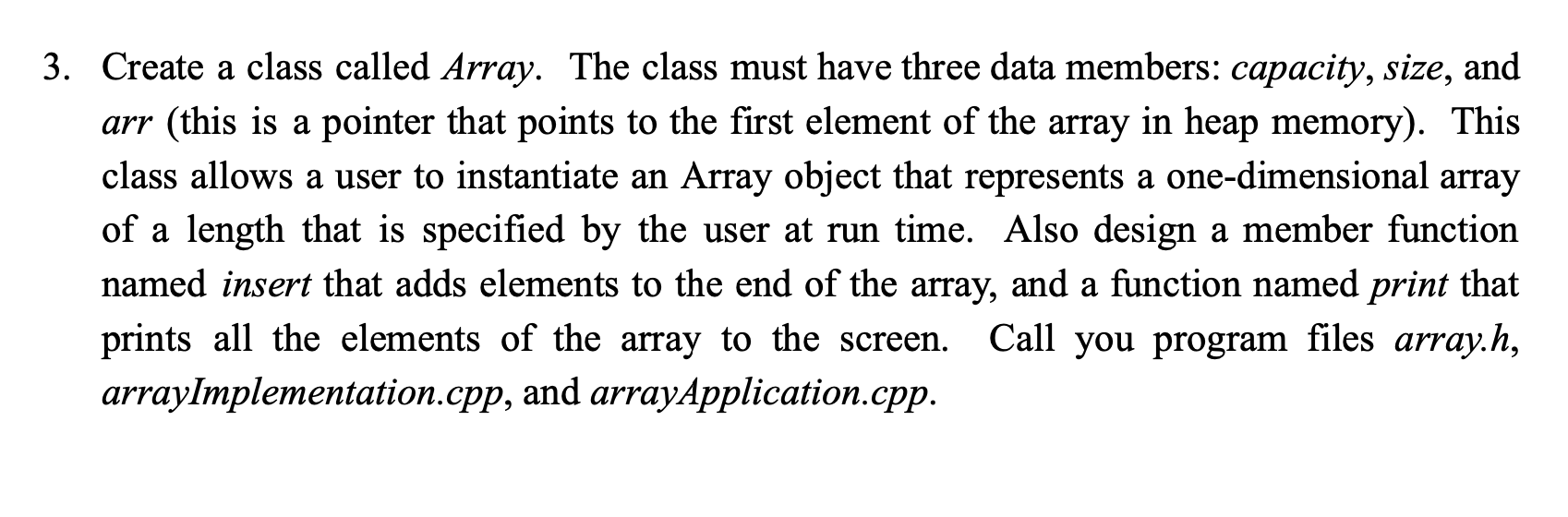 Solved 3 Create A Class Called Array The Class Must Have 4797