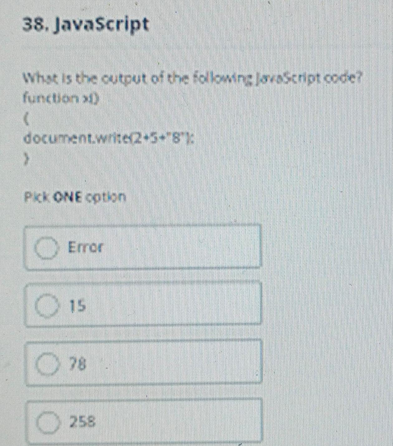 Solved JavaScriptWhat is the cuteut of the follownd | Chegg.com