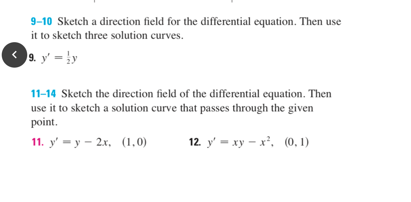 Solved 9-10 Sketch a direction field for the differential | Chegg.com