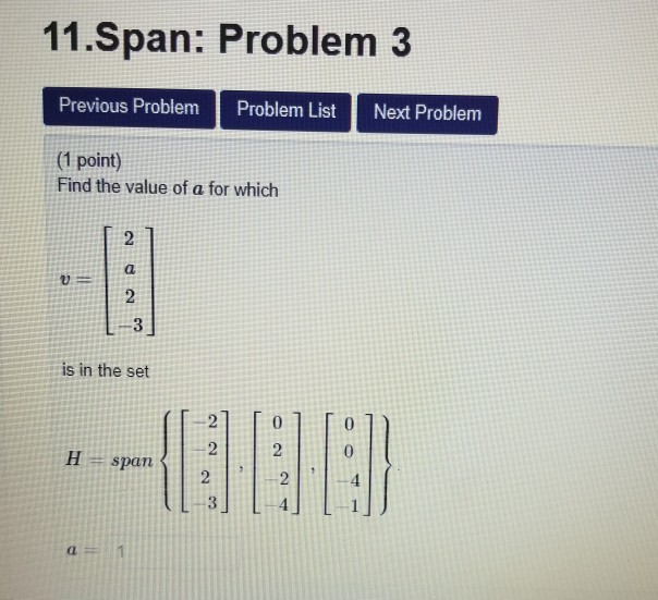 Solved 11.Span: Problem 3 Previous Problem Problem List Next | Chegg.com