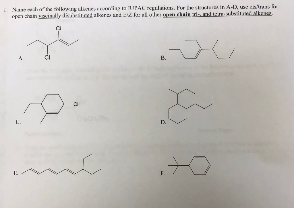 Solved 1. Name each of the following alkenes according to | Chegg.com