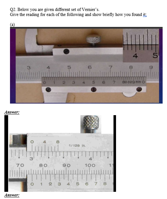 Solved Q2. Below you are given different set of Vernier's. | Chegg.com